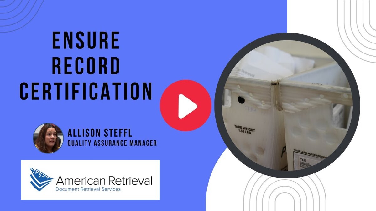 How Does American Retrieval Ensure Record Certification for Documents?